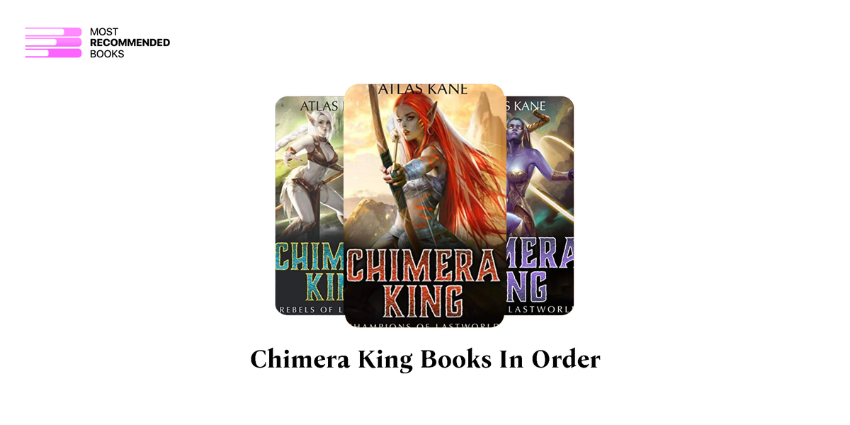 Chimera King Books in Order (3 Book Series)