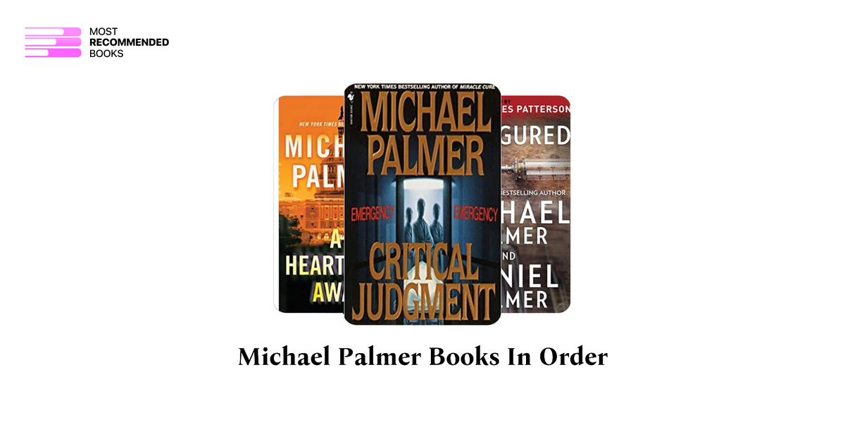 Michael Palmer Books in Order (24 Book Series)
